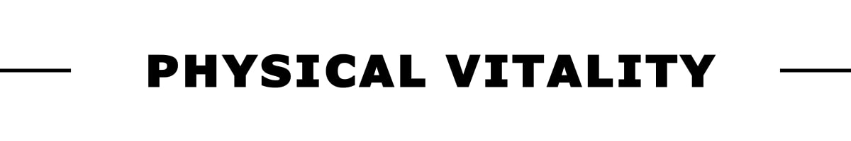 Physical Vitality Path | Mastering Your Path